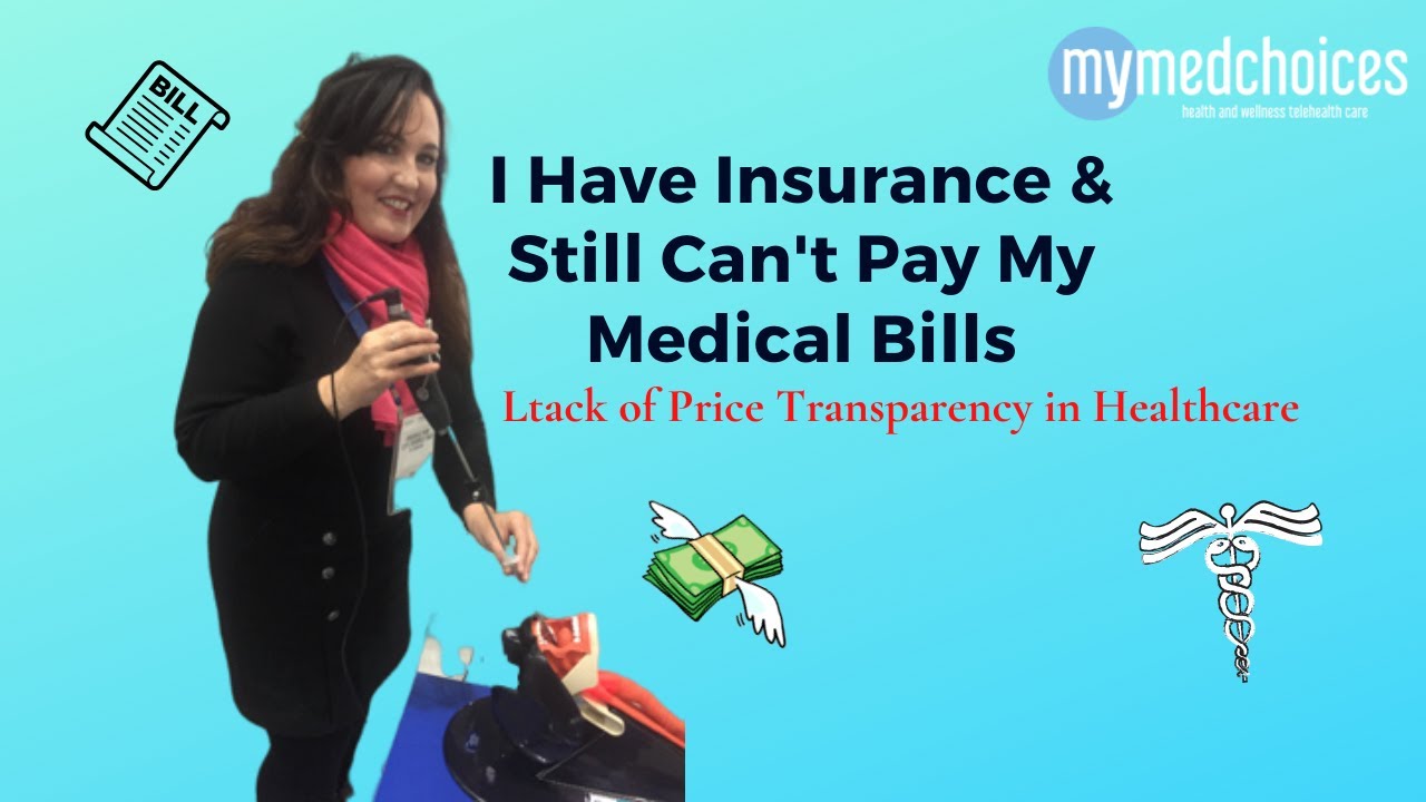 Lack of Price transparency in Health Care: I Have Insurance and Still ...