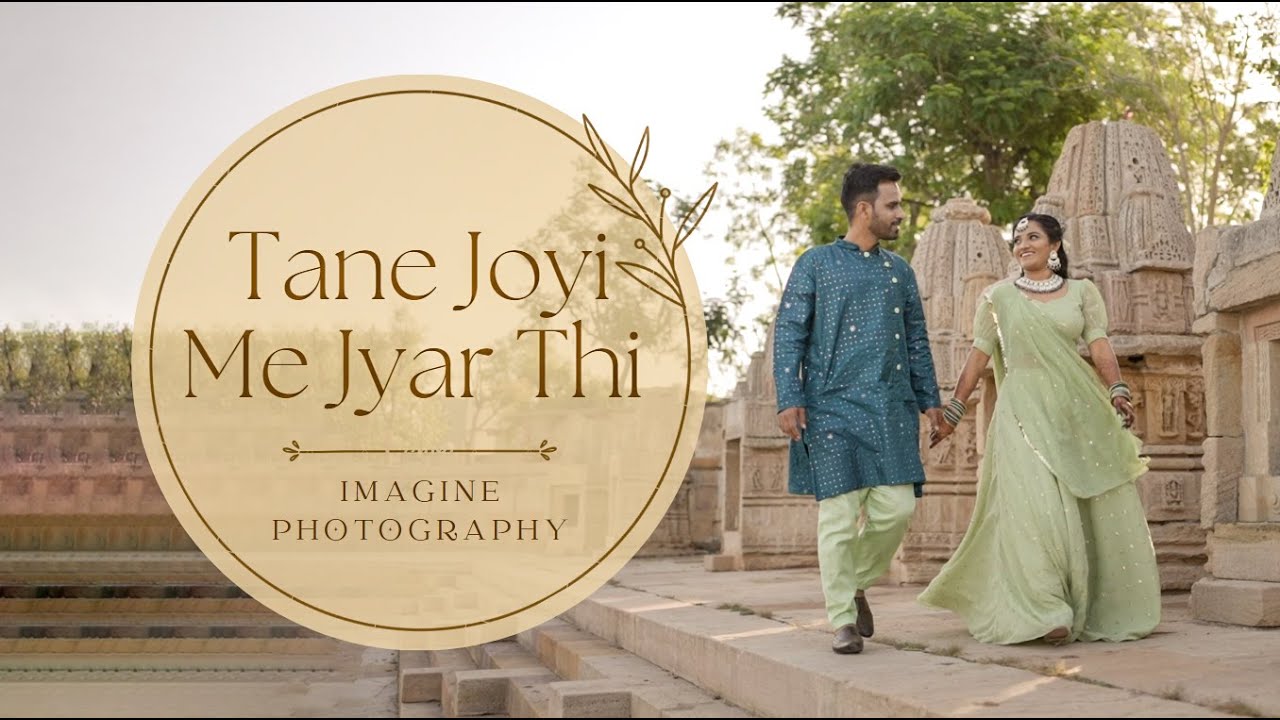 Tane Joyi Me Jyarthi | Couple Song | Imagine Photography | Jaimin Chauhan - YouTube