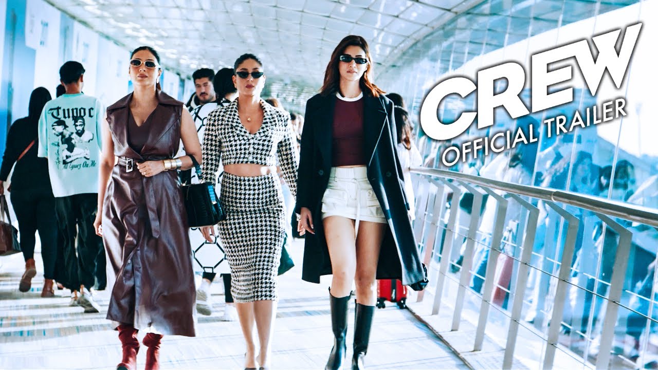 Crew New MovieTeaser 2024 | Tabu, Kareena Kapoor Khan, Kriti Sanon ...