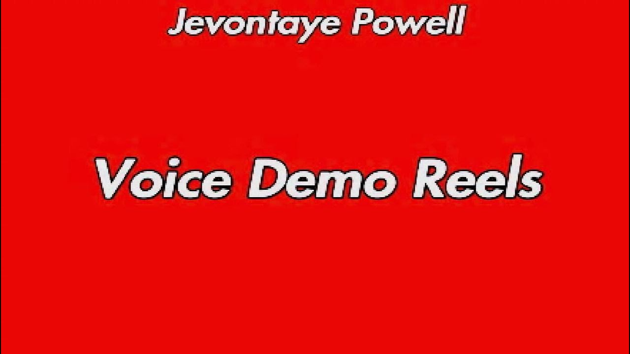 Jevontaye - Voice Demo Reels - YouTube