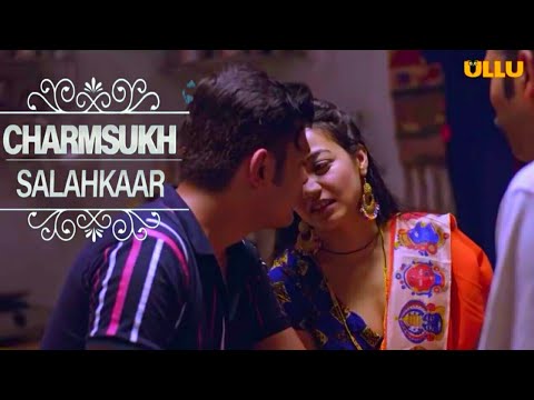 Charmsukh | Salahkaar Web Series | Official Trailer | Review | New Web Series | Ullu Originals