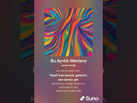 Bu Ayrılık-Mevlana (Yapay Zeka İle Oluşturulmuş Müzik)