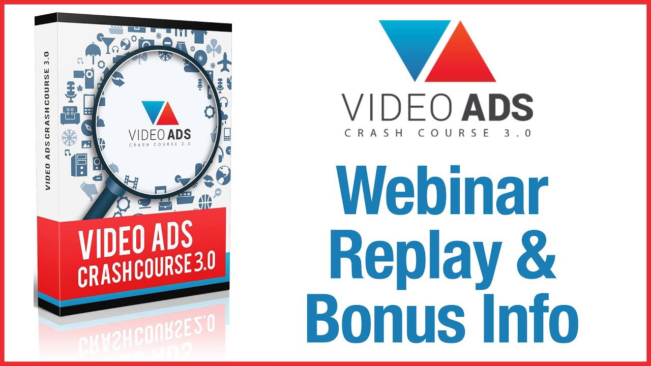 Video Ads Crash Course 3 - Webinar Replay! - YouTube