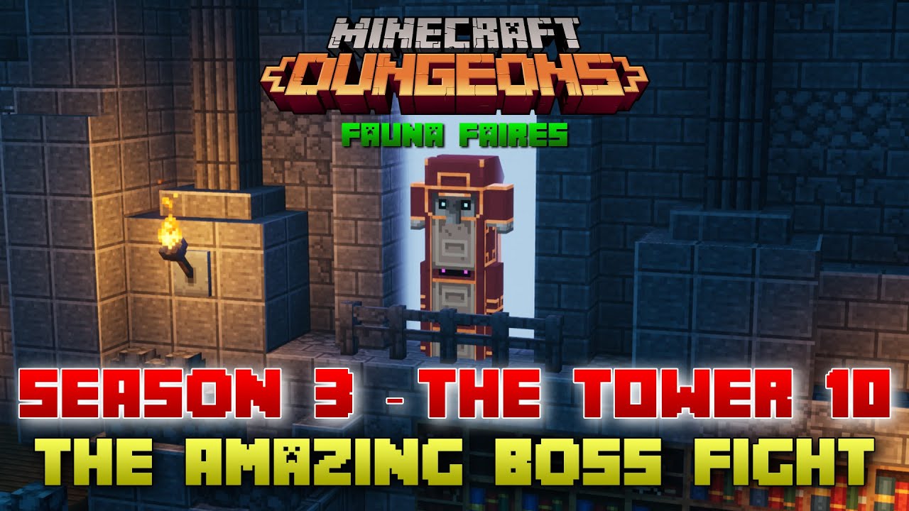 The Tower 10 Amazing Boss Fight, Minecraft Dungeons Fauna Faire - YouTube