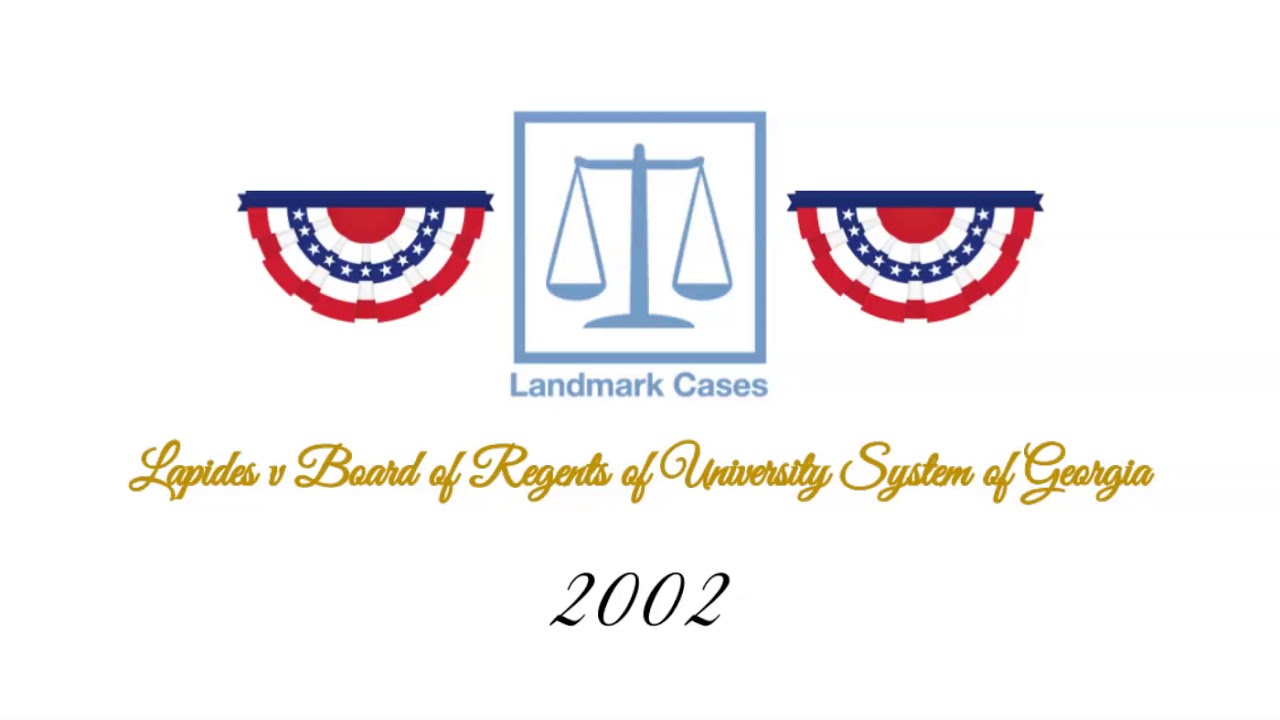 Lapides v Board of Regents of University System of Georgia (2002) - YouTube