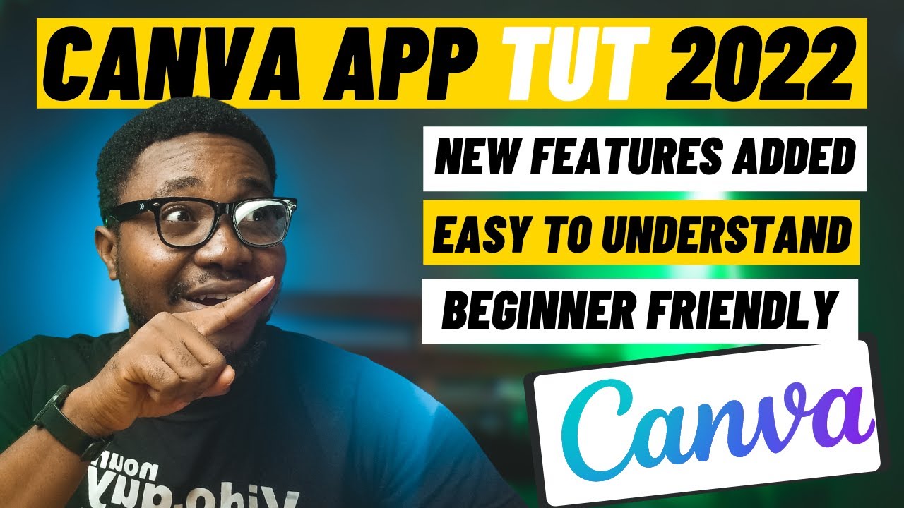 CANVA TUTORIAL | HOW TO USE CANVA MOBILE APP FOR GRAPHICS IN 2022 - YouTube