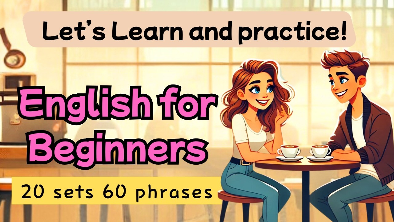 [Beginner-Friendly English Practice] 20 situational conversation 60 ...