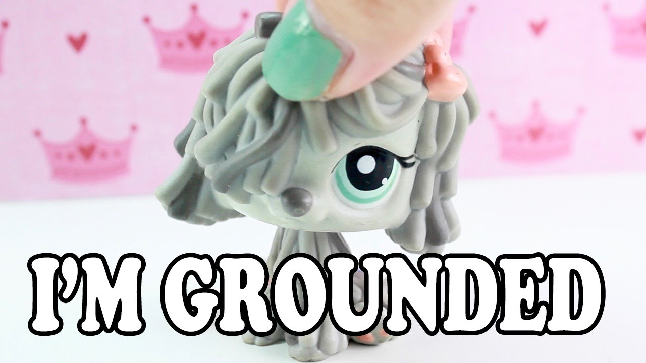 LPS - I'M GROUNDED!! - YouTube