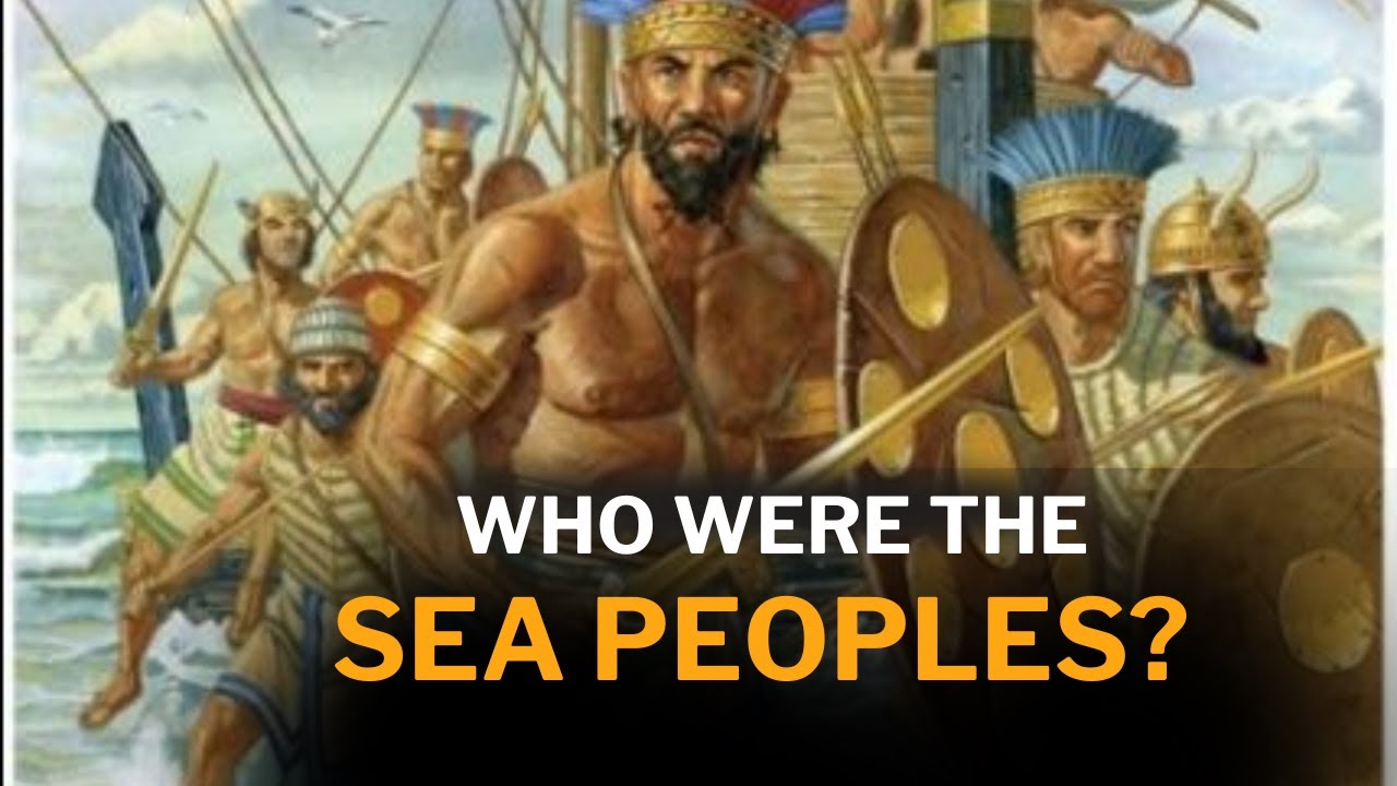 The Mysterious Sea Peoples: The Invaders Who Shook the Ancient World ...