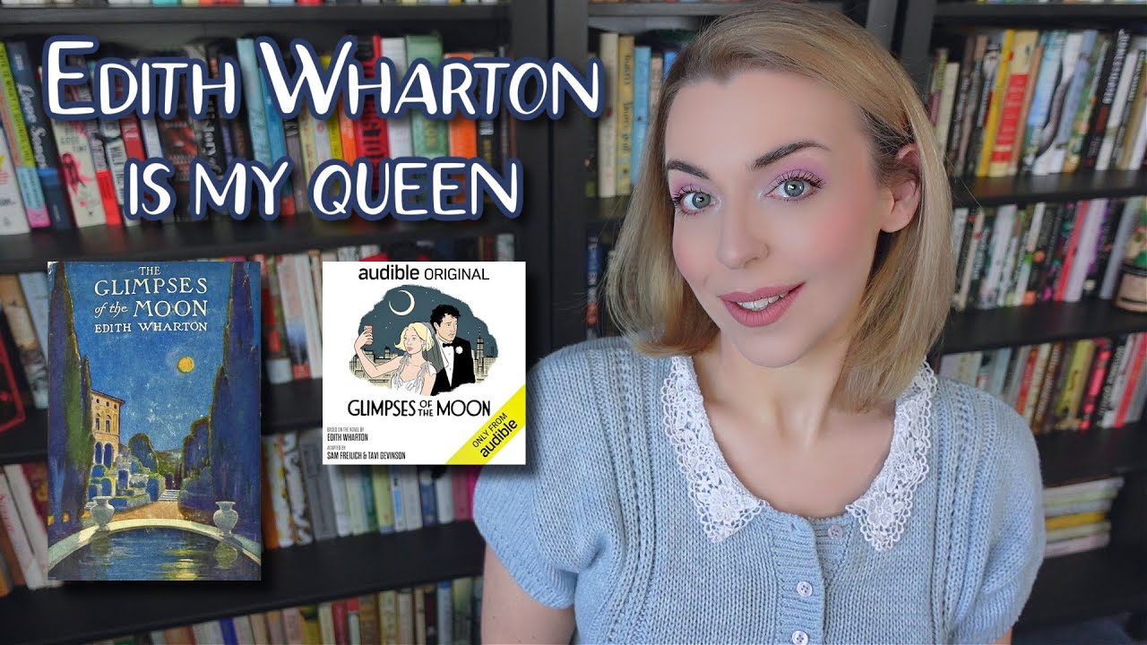 Glimpses of the Moon by Edith Wharton | Deep Dive - YouTube