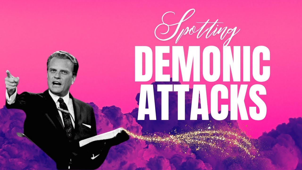 Billy Graham’s Sermon on Battling Demons | Christian Motivation ...