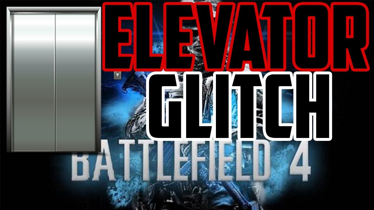 BATTLEFIELD 4 ELEVATOR GLITCH | SPAWN IN AIR | [PS3/PC/XBOX][1080P ...