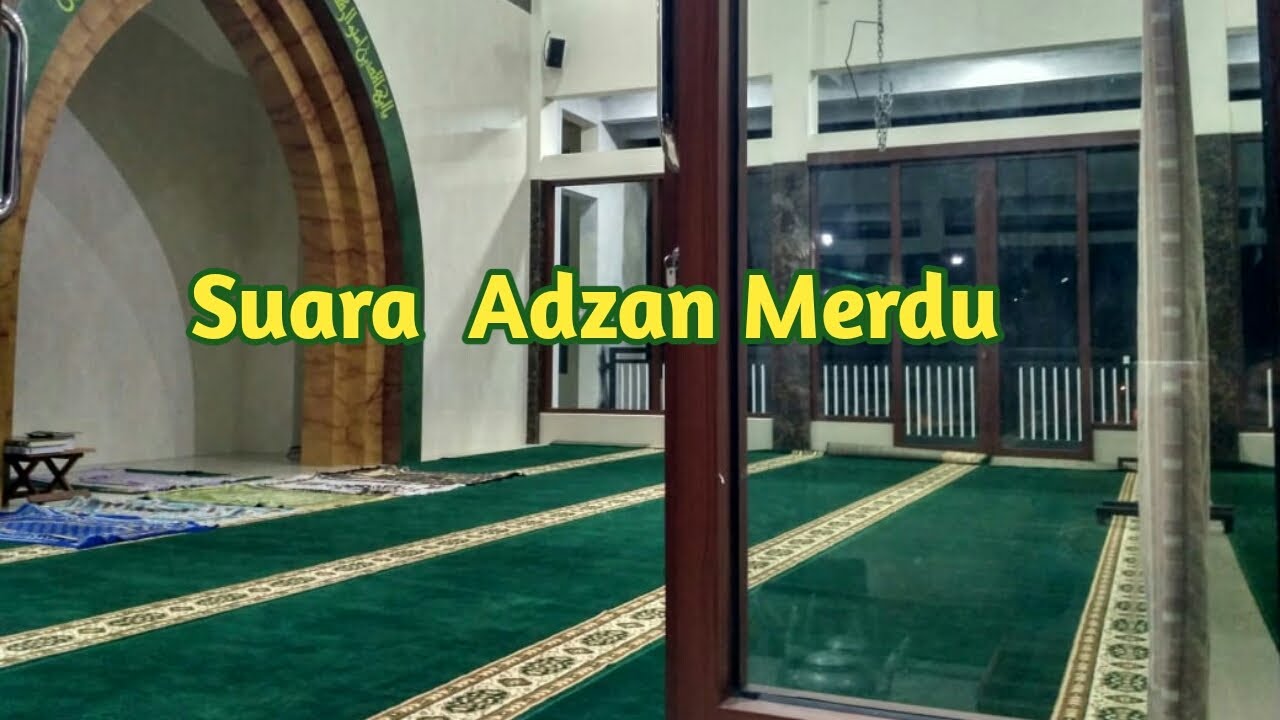 Suara Adzan Merdu di Masjid Kalibening - YouTube