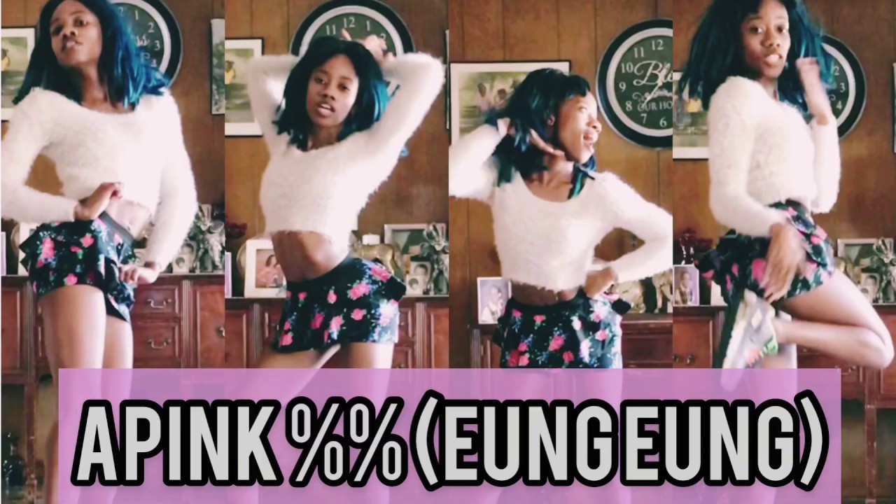 APINK “%%(EUNG EUNG)” Dance Cover - YouTube