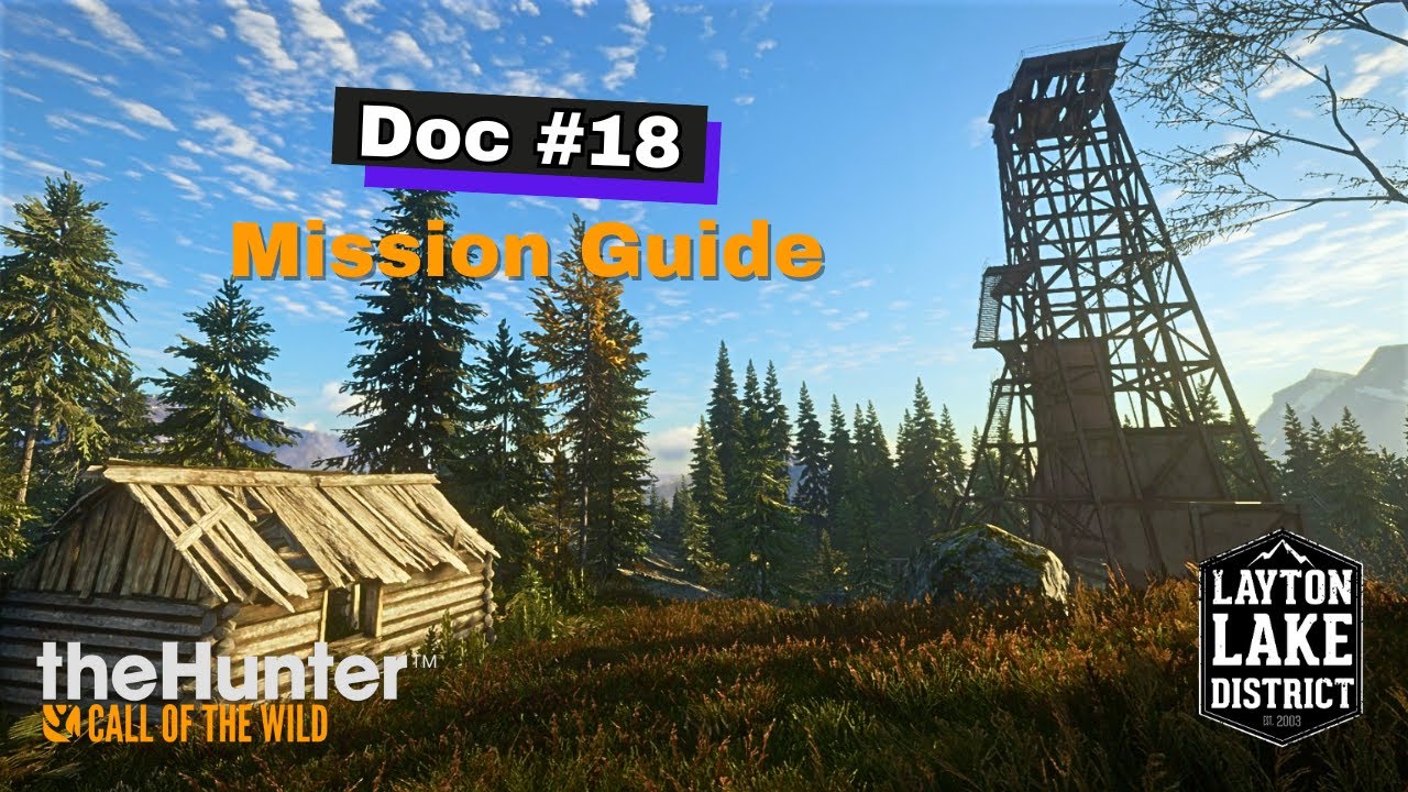 "Doc #18" Mission Guide/ theHunter: Call of the Wild- Layton Lakes - YouTube