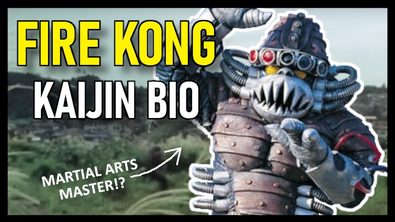 If King Kong Were... a Kamen Rider Monster? FIRE KONG KAIJIN BIO ...