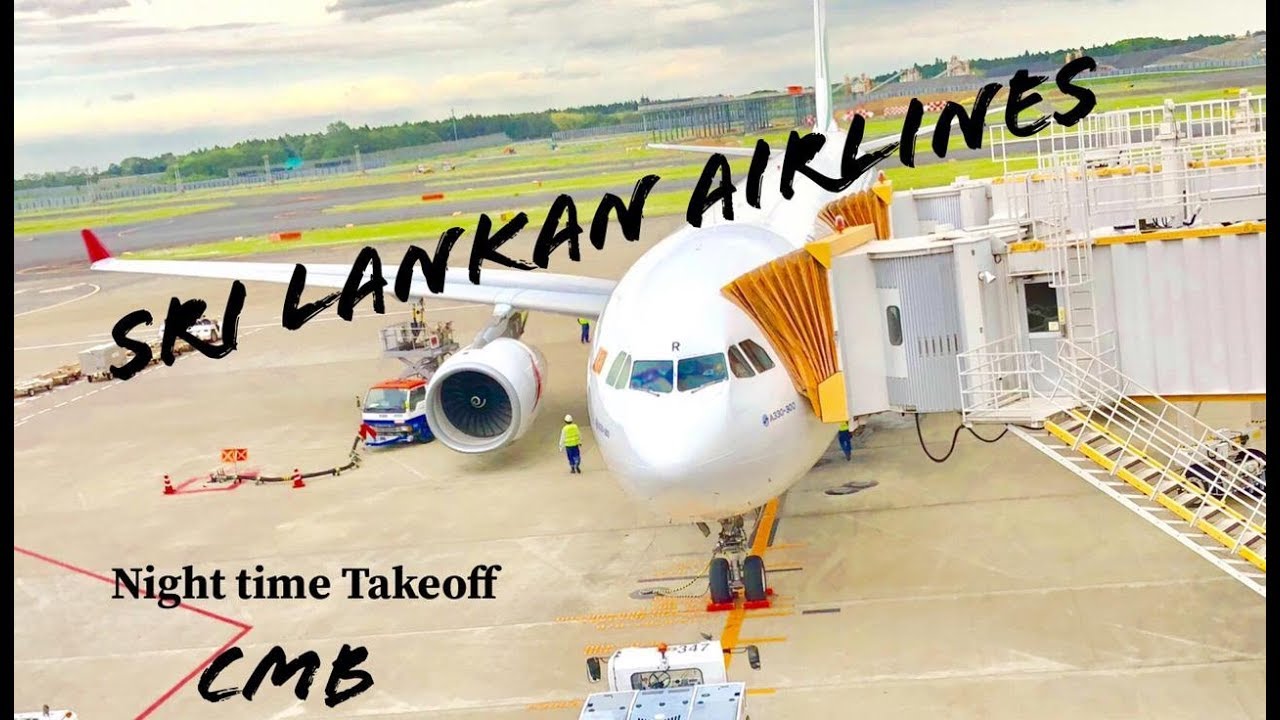 Sri Lankan Airlines Flight Takeoff | Night time | CMB to NRT | 4K ...