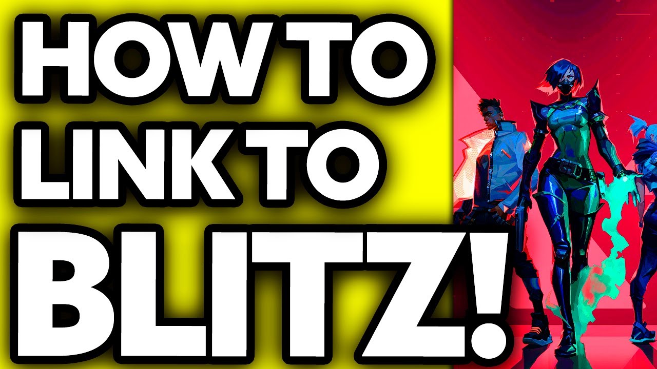 How To Link Valorant Account To Blitz [Very Easy!] - YouTube