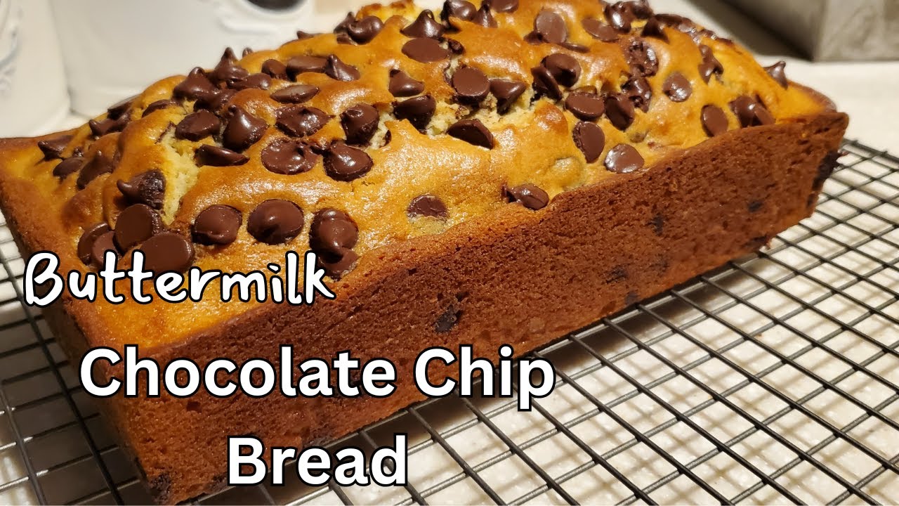 Easy Recipe | Buttermilk Chocolate Chip Bread from Scratch - YouTube