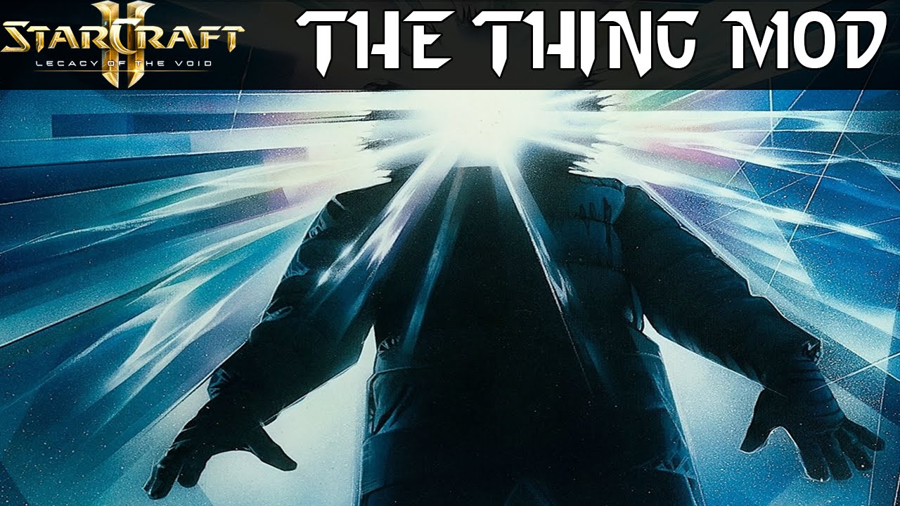 The Thing - Starcraft 2 Mod - YouTube