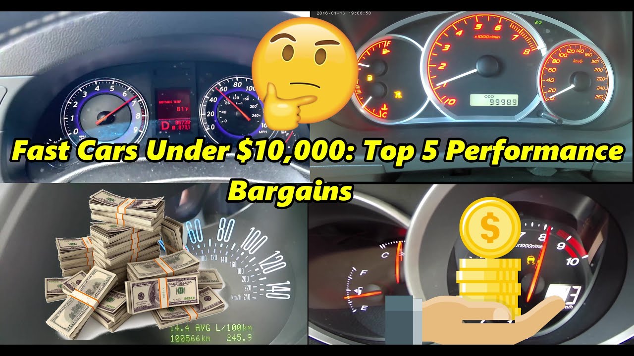 Fast Cars Under $10,000 Top 5 Performance Bargains - YouTube