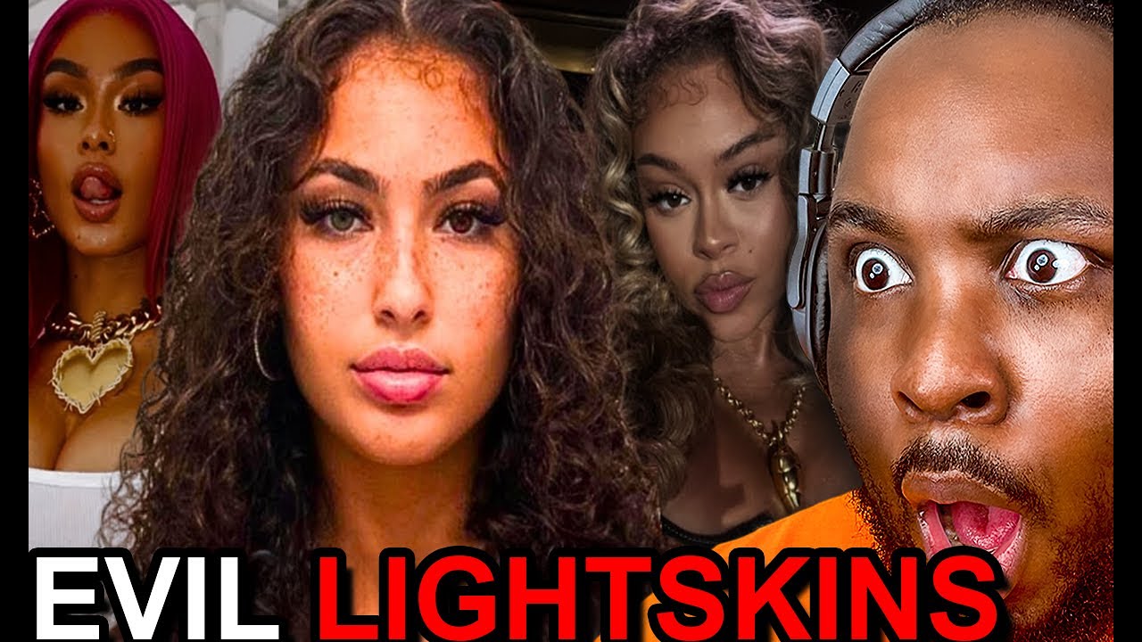 Why are Lightskins so EVIL!? - YouTube