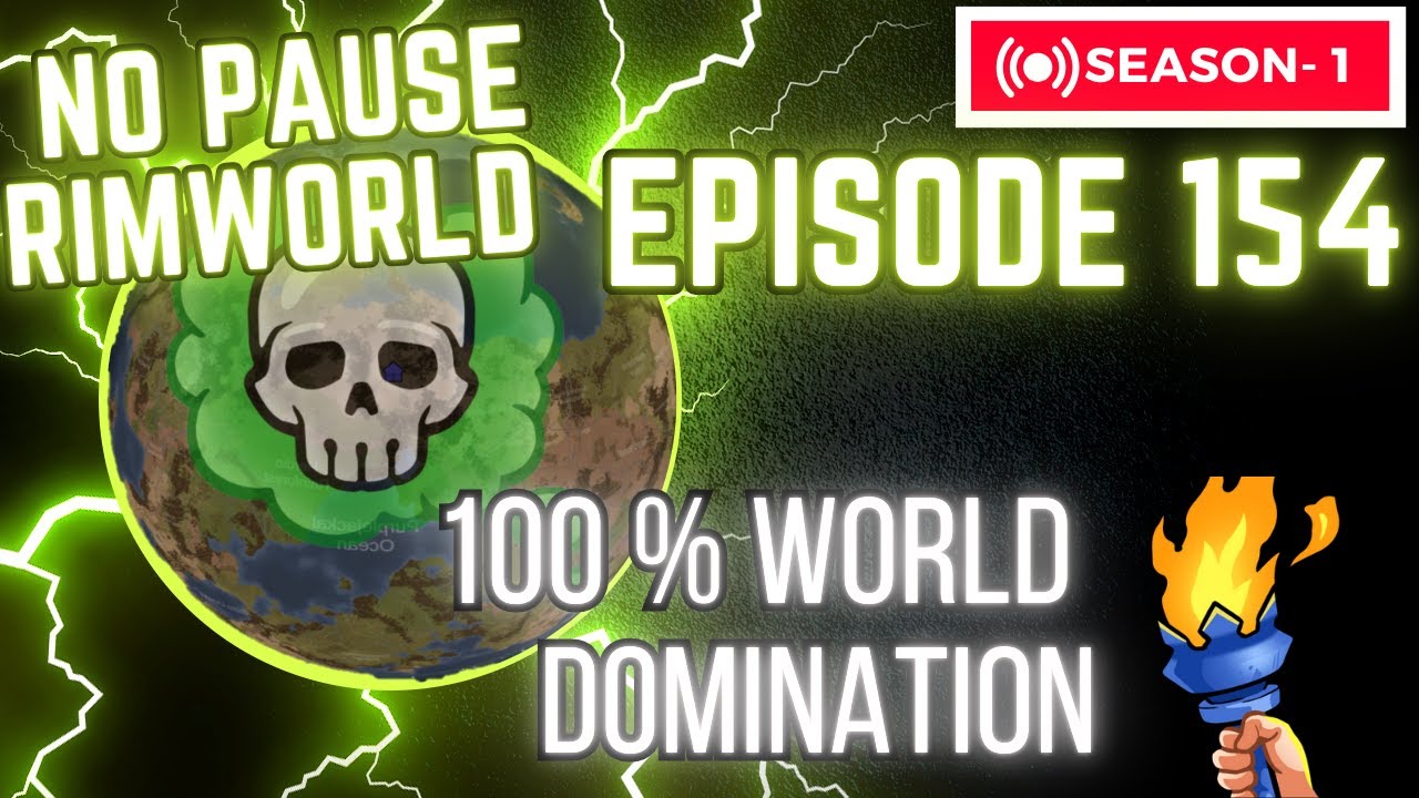 500% World Domination, NO PAUSE, 100% Planet S1 E154 - YouTube