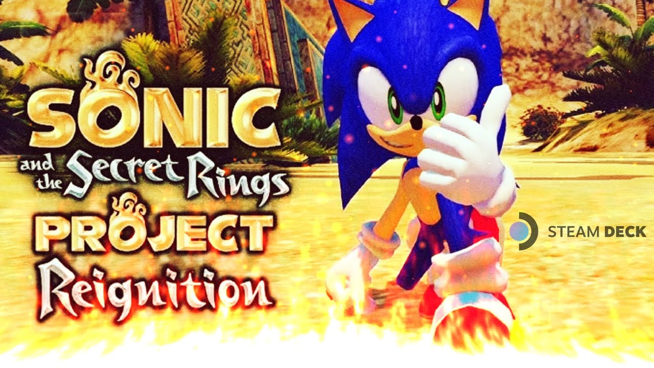 Sonic and the Secret Rings Remake on Steam Deck - YouTube