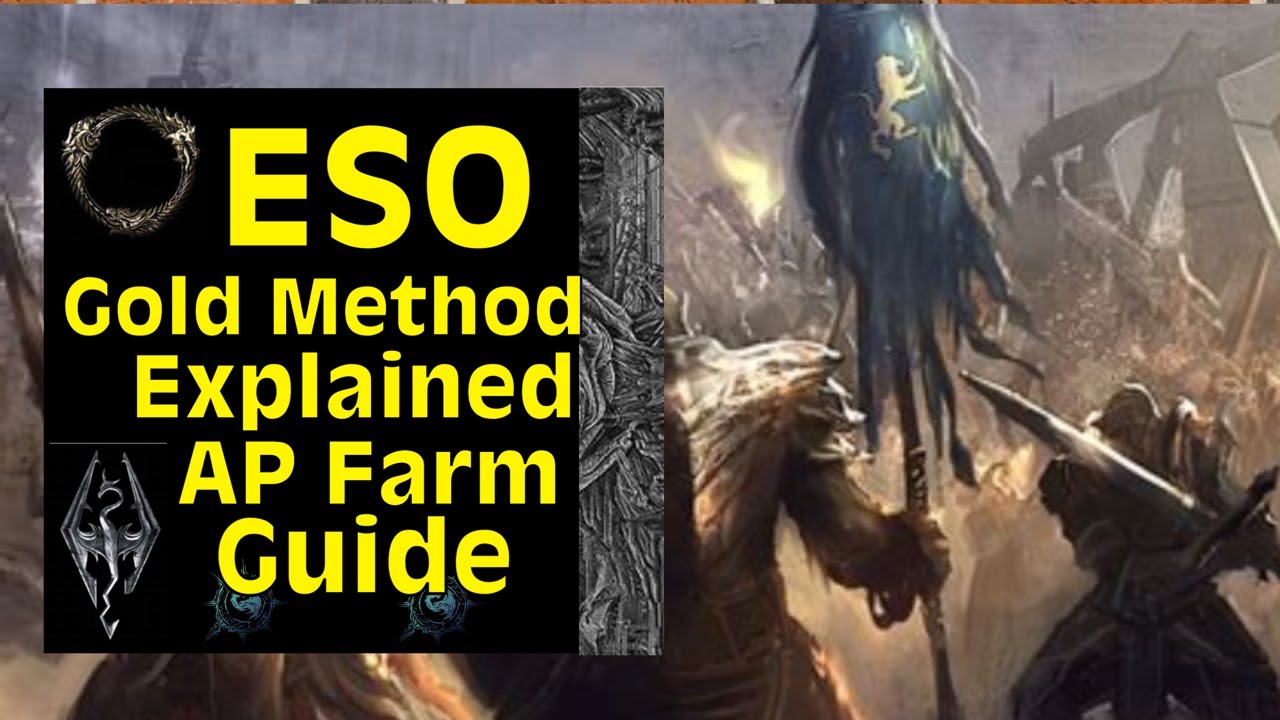 ESO Gold Method Explained (AP Farming) 49,000g-142,000g per hour, my ...