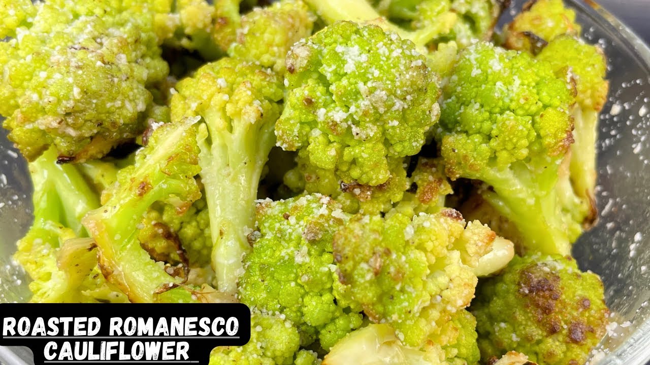 Roasted Romanesco Cauliflower | Garlic & Lemon Roasted Romanesco ...