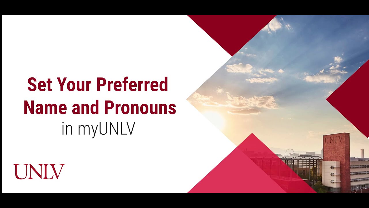 Set Your Preferred Name and Pronouns in myUNLV - YouTube