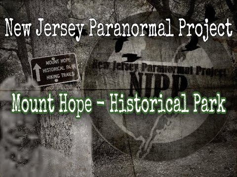 New Jersey Paranormal Project: Mount Hope Historical Hike - YouTube