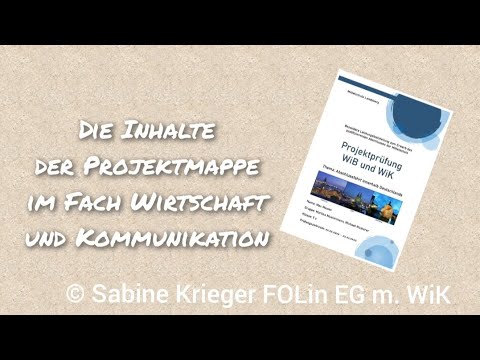 Die Inhalte der Projektmappe im Fach Wirtschaft und Kommunikation - YouTube