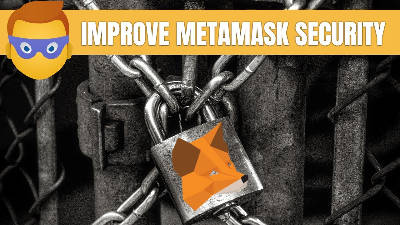 3 Tips to Improve Your MetaMask Security - YouTube