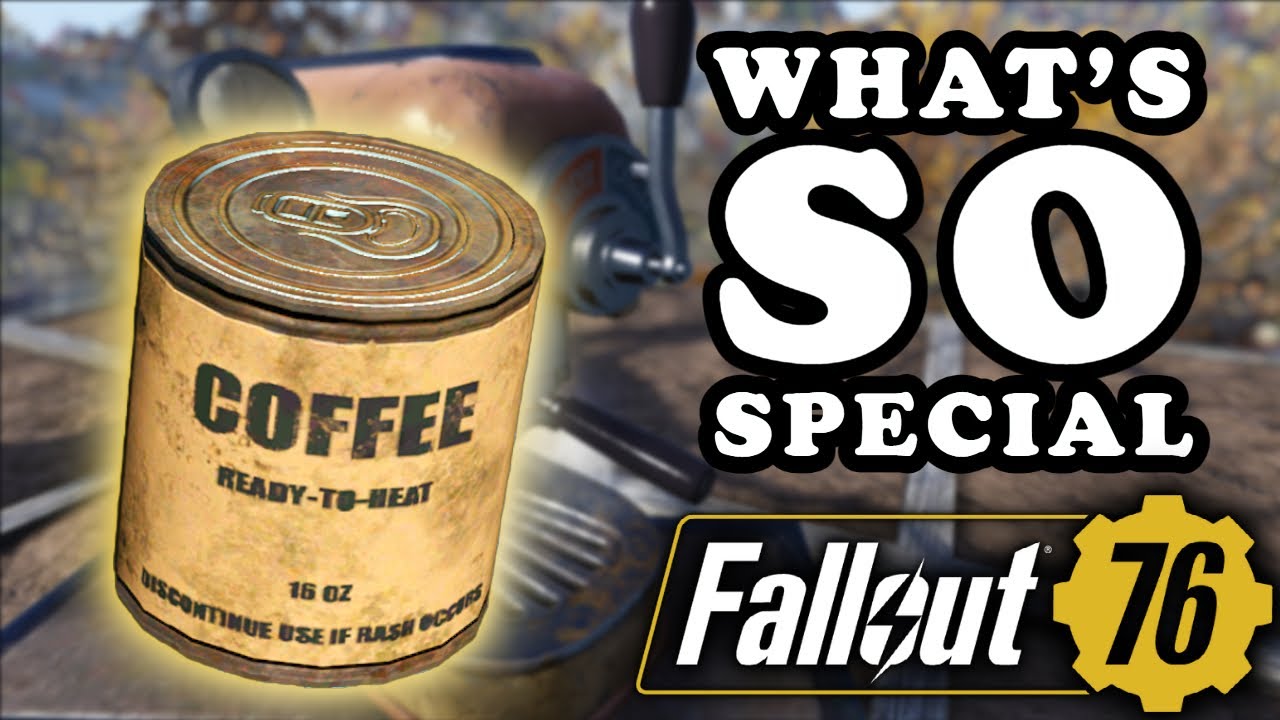CANNED COFFEE - Why's Everyone So Excited? - Fallout 76 - YouTube