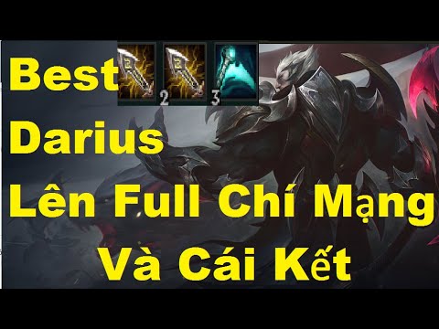 Best Darius Lên Full Chí Mạng Và Cái Kết - 1w +1R = 1 Mạng/Darius lol ...