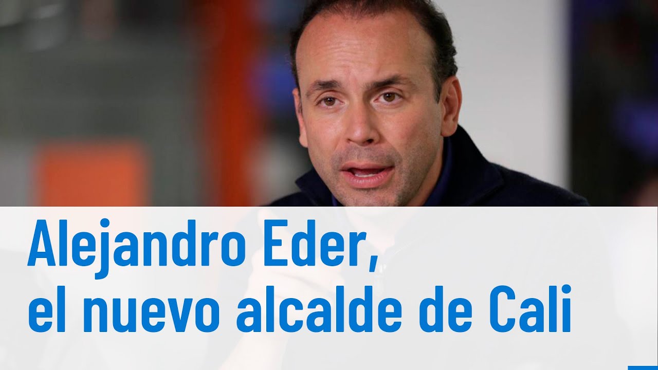 Alejandro Éder es el nuevo alcalde de Cali - YouTube