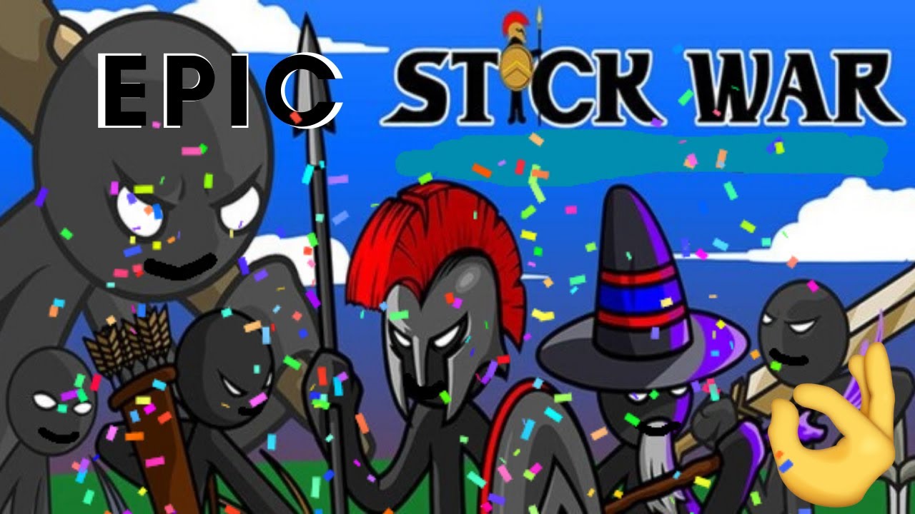 EPIC Stick War #2 for the bois! - YouTube