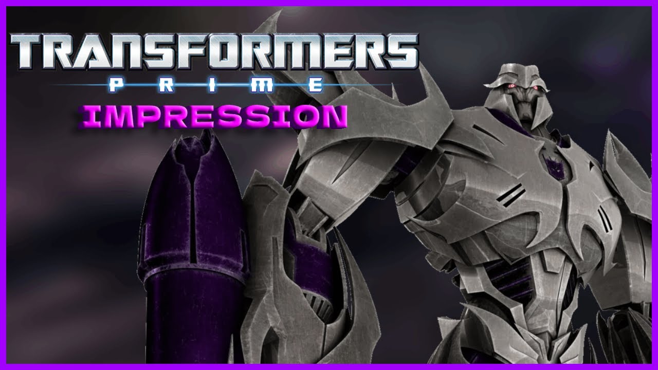 Megatron Voice impression [Transformers prime] - YouTube