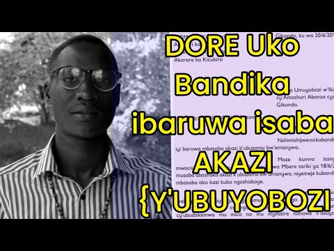 Dore Uko wakiyandikira ibaruwa isaba AKAZI {Y'UBUYOBOZI} IRINDE Aya ...