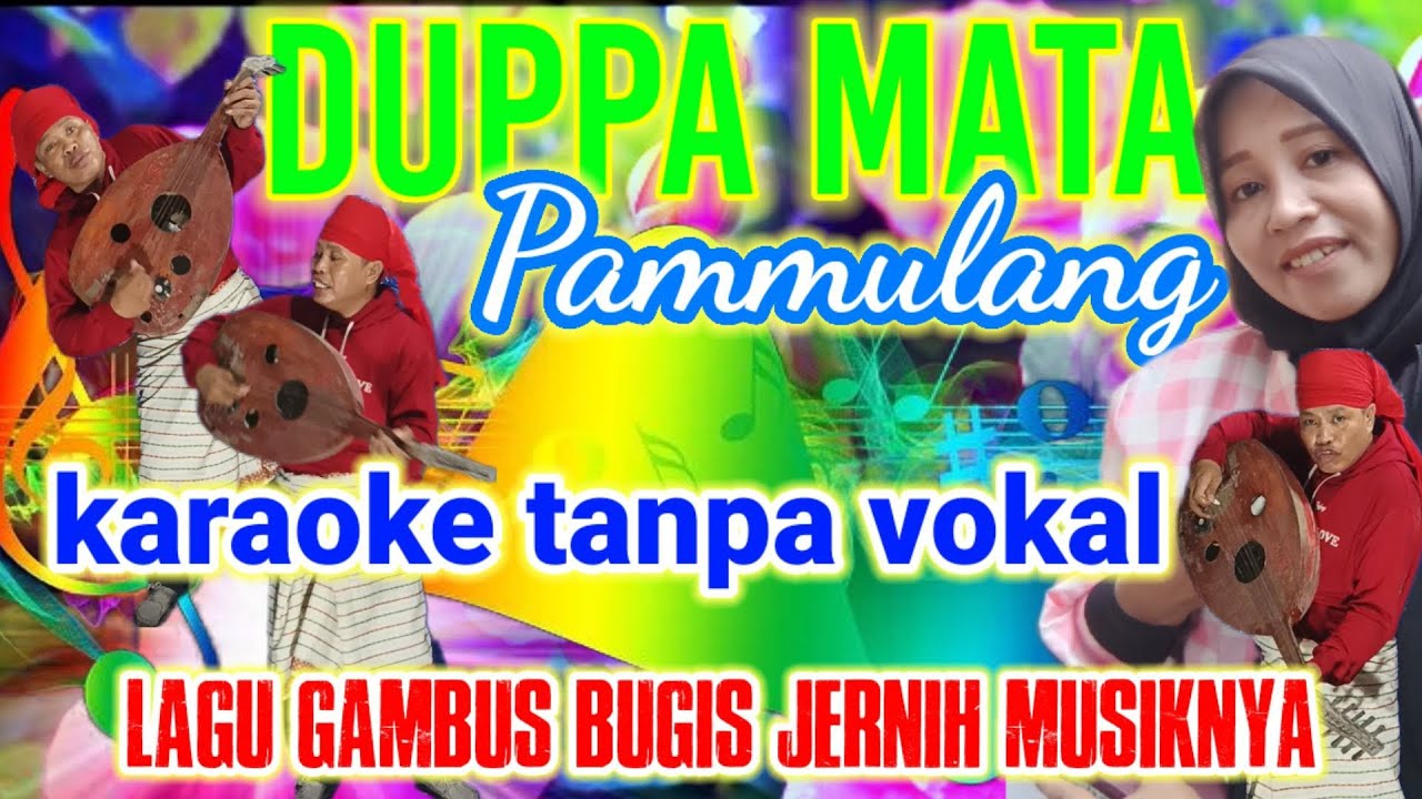 Duppa mata Pamulang Karaoke tanpa vokal 🔰lagu gambus bugis jernih ...