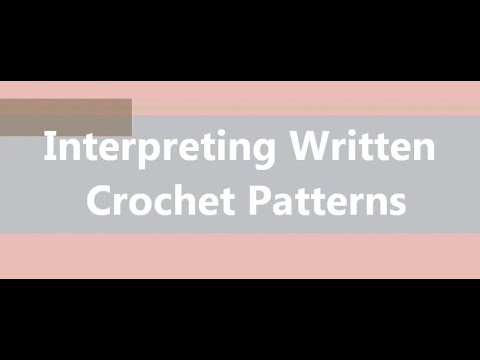 Learn to Interpreting Written Crochet Patterns - YouTube
