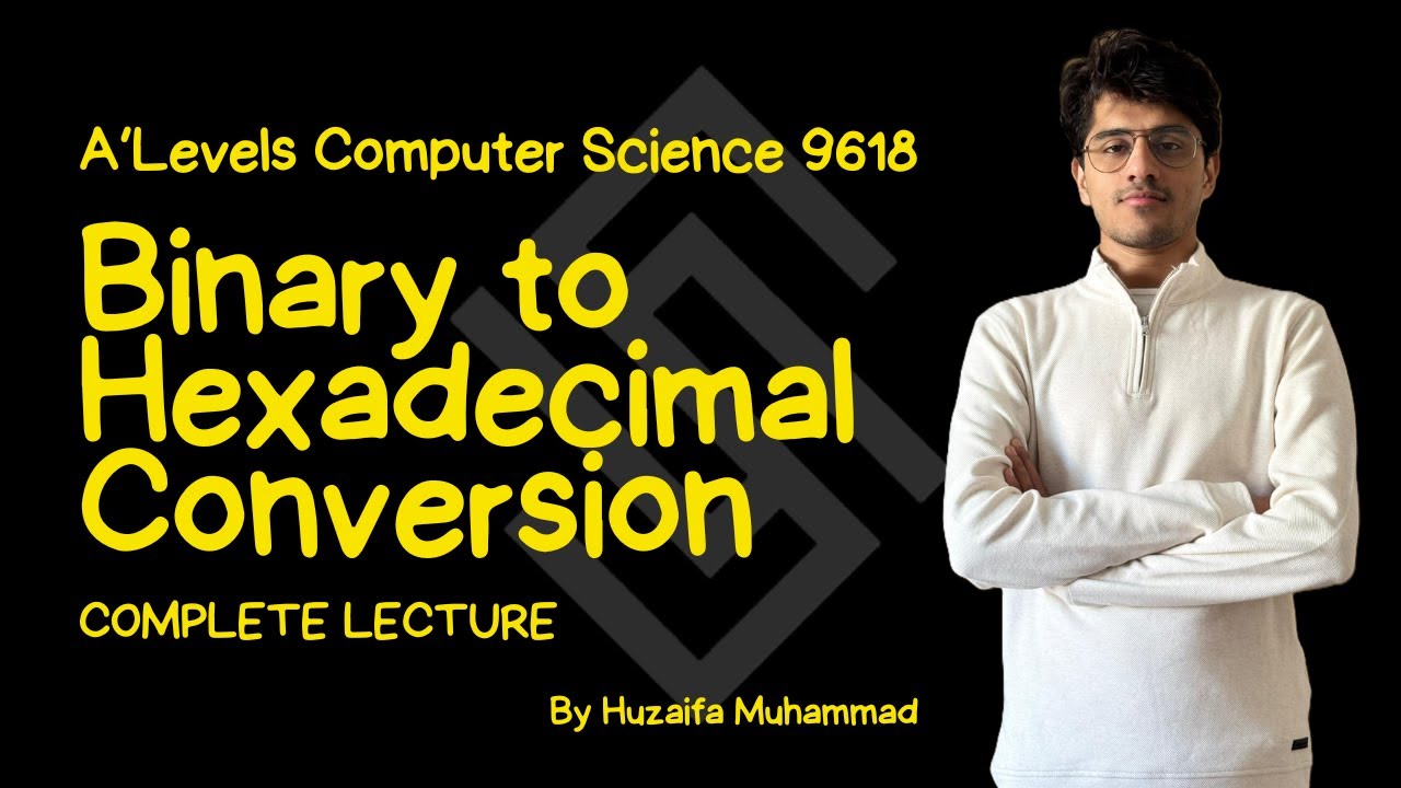 Binary to Hexadecimal Conversion | AS Level Computer Science | Sigmoid Education | Urdu - Hindi ...
