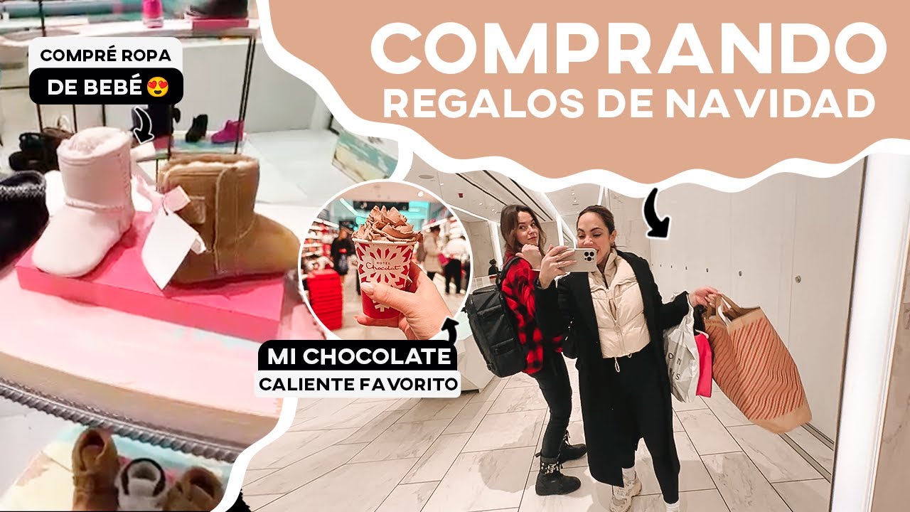 COMPRANDO REGALOS DE NAVIDAD (FAMILIA, NOVIO Y BEBÉ) - Vlogmas día 6 ...