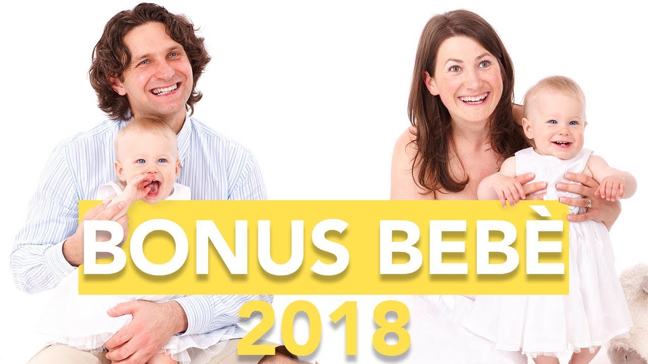 Bonus bebè 2018: Ecco come funziona - YouTube