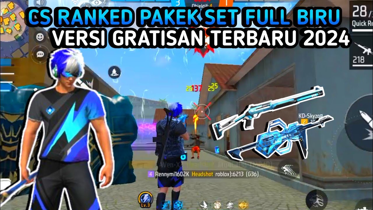 CS RANKED PAKEK SET SERBA BIRU VERSI GRATISAN TERBARU 2024 - YouTube