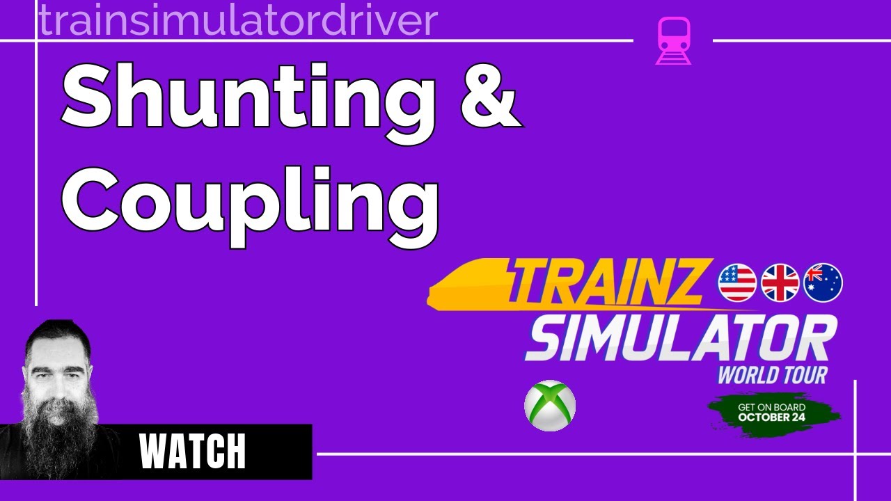 Shunting in Trainz Simulator World Tour on XBox Tutorial - YouTube