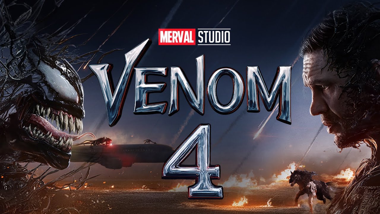 Venom 4 Trailer | First Look (2025) | Release Date | Everything You ...