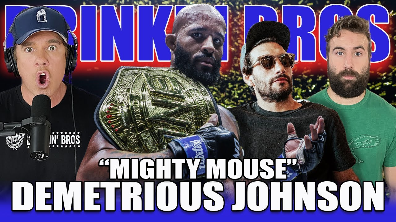 MMA Legend Demetrious "Mighty Mouse" Johnson - Drinkin' Bros Podcast ...