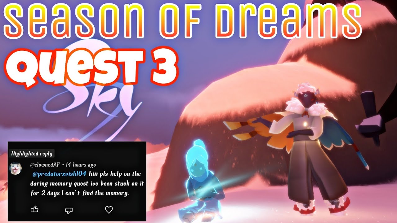 Quest 3- Season of Dreams - Where to find memory | Sky COTL - YouTube